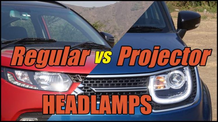 Projector headlamps vs regular headlamps? » MotorOctane