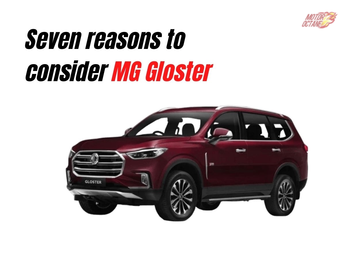 Seven reasons to consider MG Gloster » MotorOctane